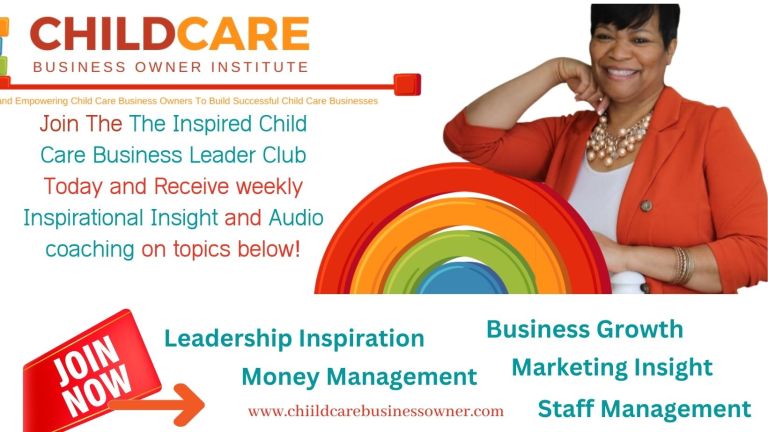 Join The Club That Inspires You to Be a Dynamic Leader | The Child Care ...